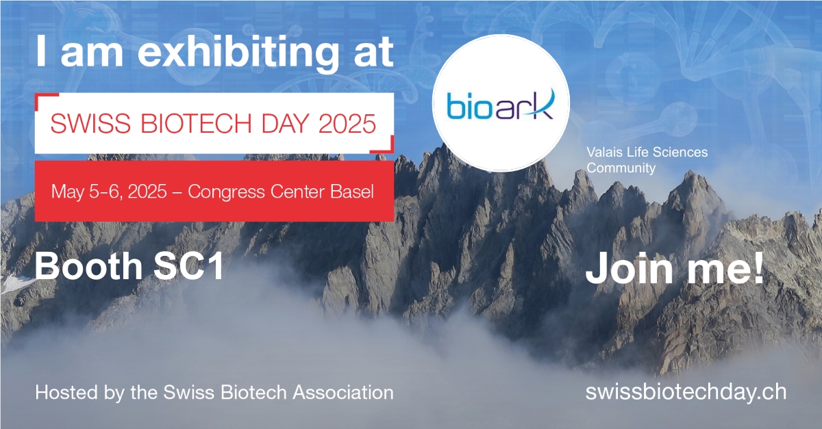 Our Valais Life Sciences Community will be at Swiss Biotech Day | BioArk